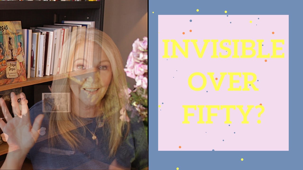 Feeling invisible (Feeling invisible over 50) - Christine L Conroy