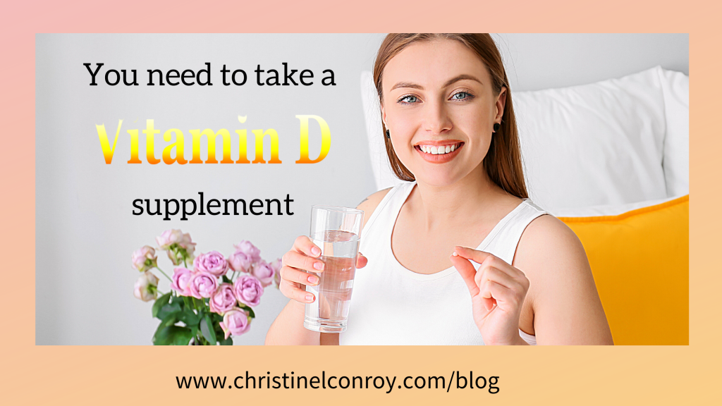 Should You Be Taking A Vitamin D Supplement Christine L Conroy 9936